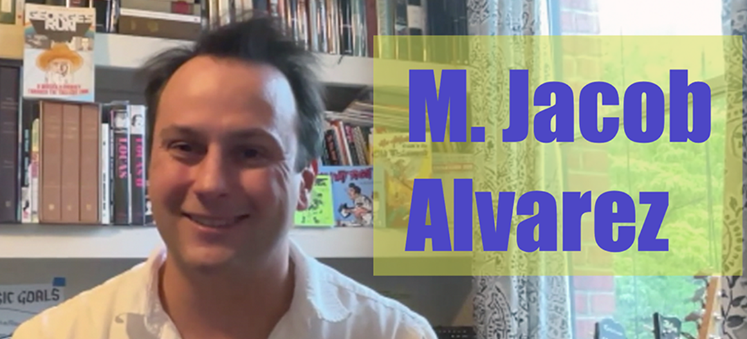 M. Jacob Alvarez cartoonist interview - Comics Grinder